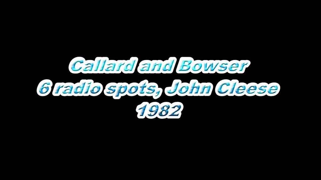 Callard & Bowser candy radio spots with John Cleese, 1982 - Culture ...